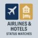 Ultimate Guide to Airline and Hotel Status Match Programs